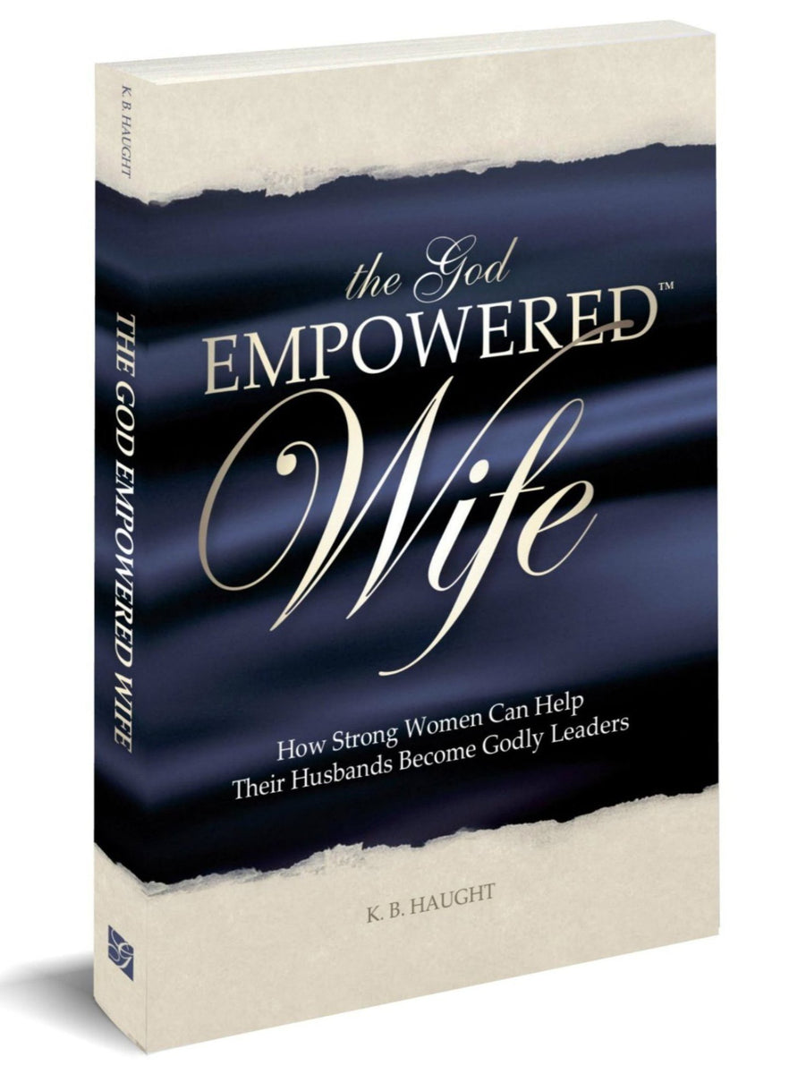 God Empowered Wife – Karen Haught